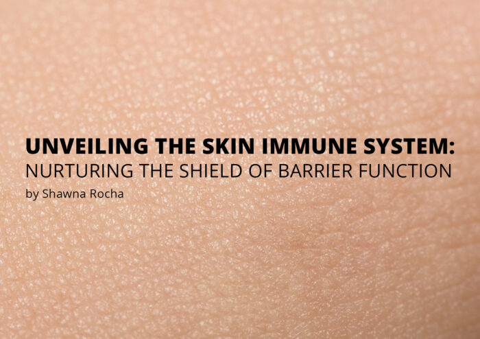 Unveiling the Skin Immune System: Nurturing the Shield of Barrier ...